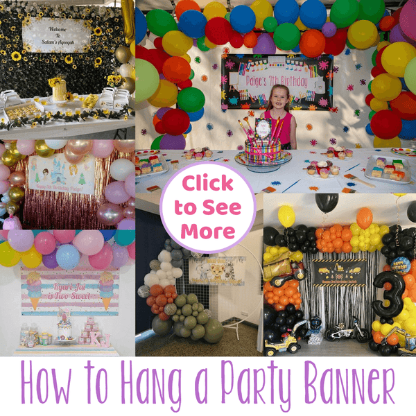 Ultimate Guide: How to Hang and Decorate with Party Banners - Katie J ...